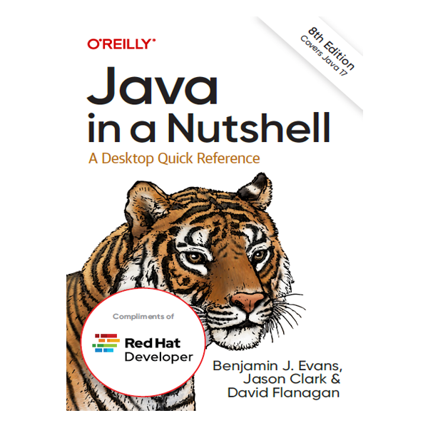 Java in a Nutshell: A Desktop Quick Reference 8th by Benjamin Evans Buy ...