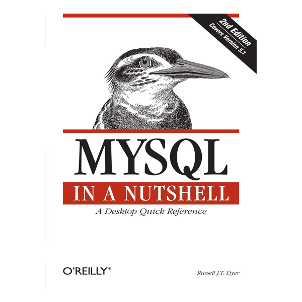 MYSQL in a Nutshell by Russell Dyer Buy Online in Pakistan | MBA Bookstore